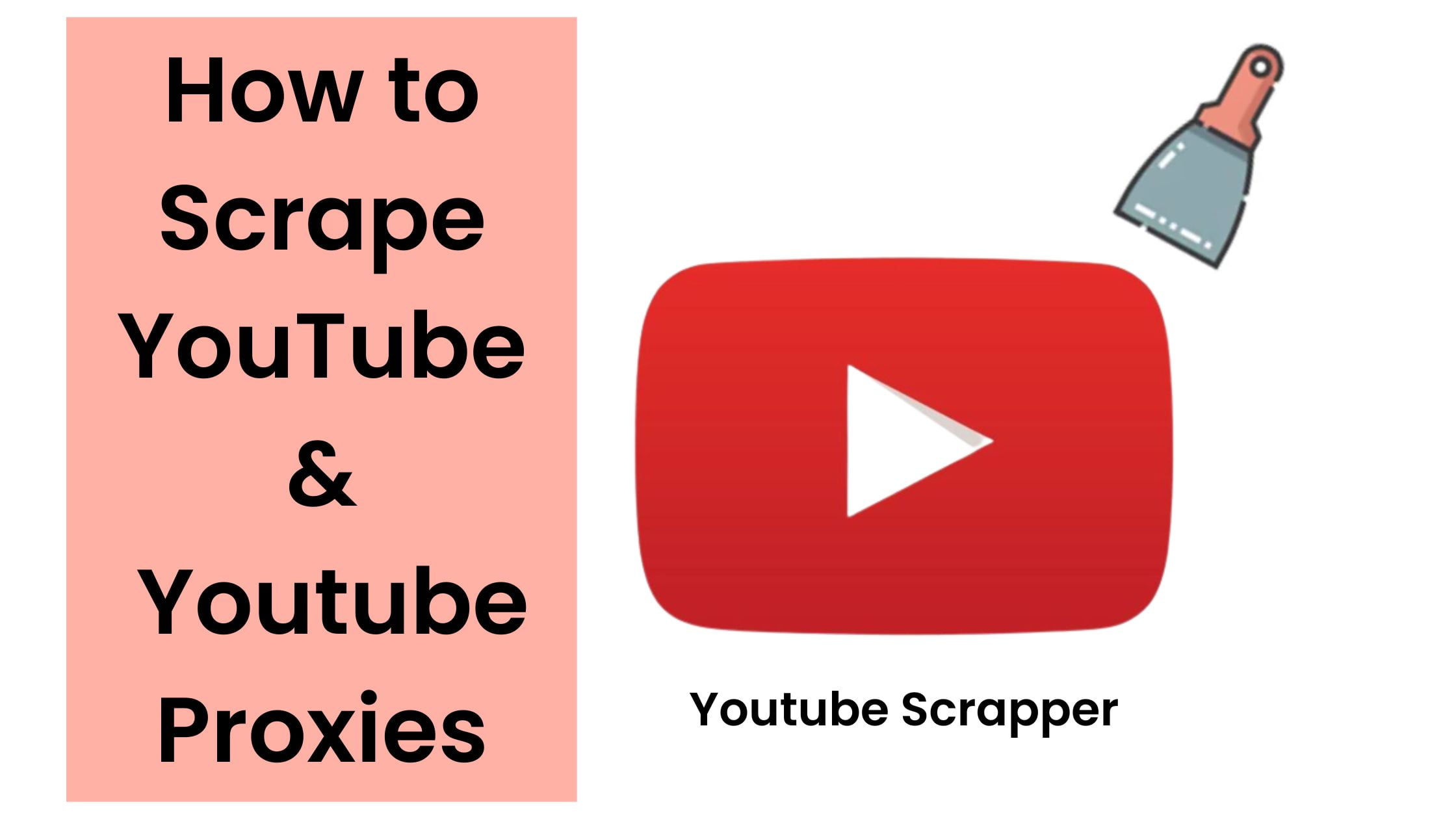 How to Scrape YouTube - Youtube Proxies - Proxiesforrent